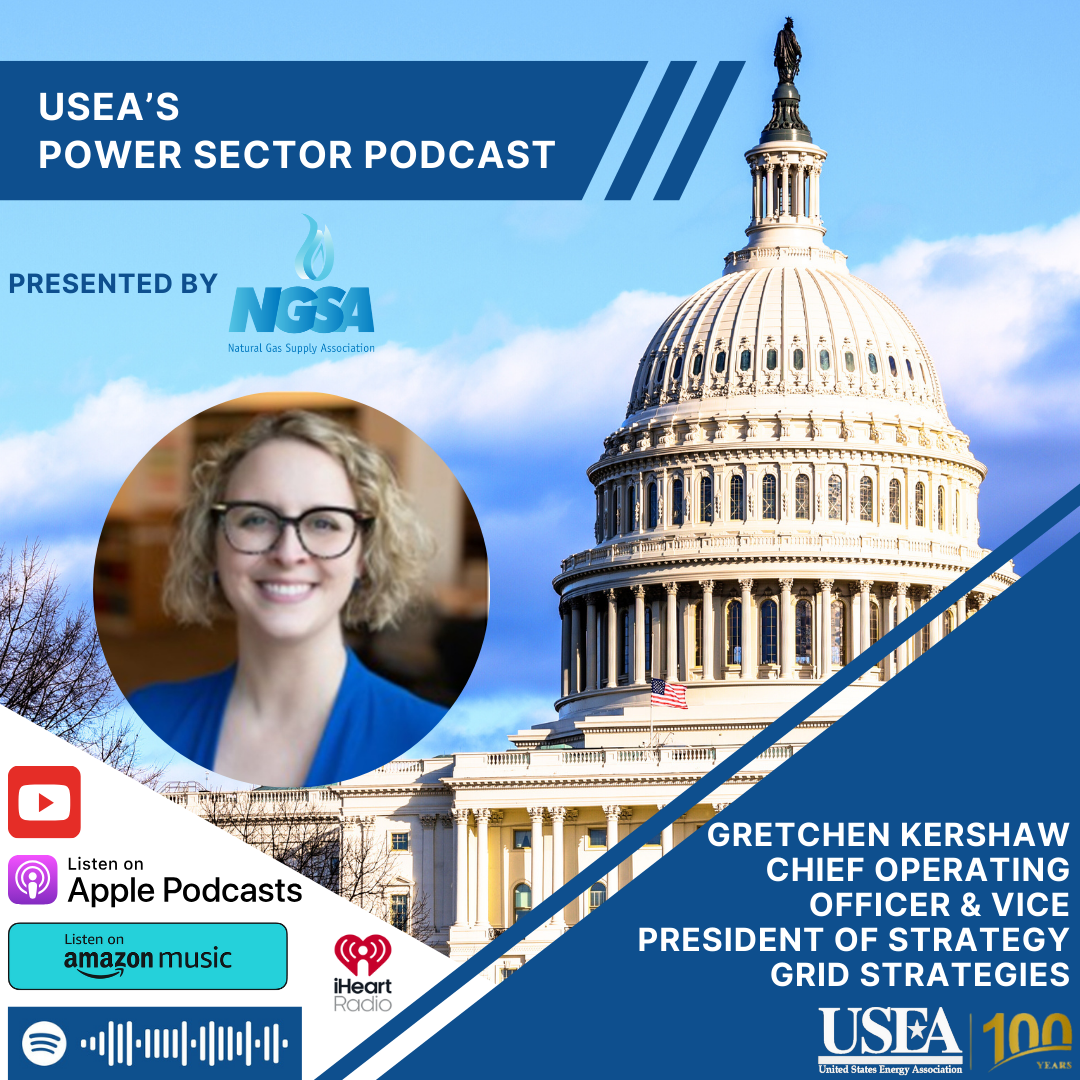 USEA Power Sector Podcast Episode 171: Grid Strategies Chief Operating Officer and Vice ...